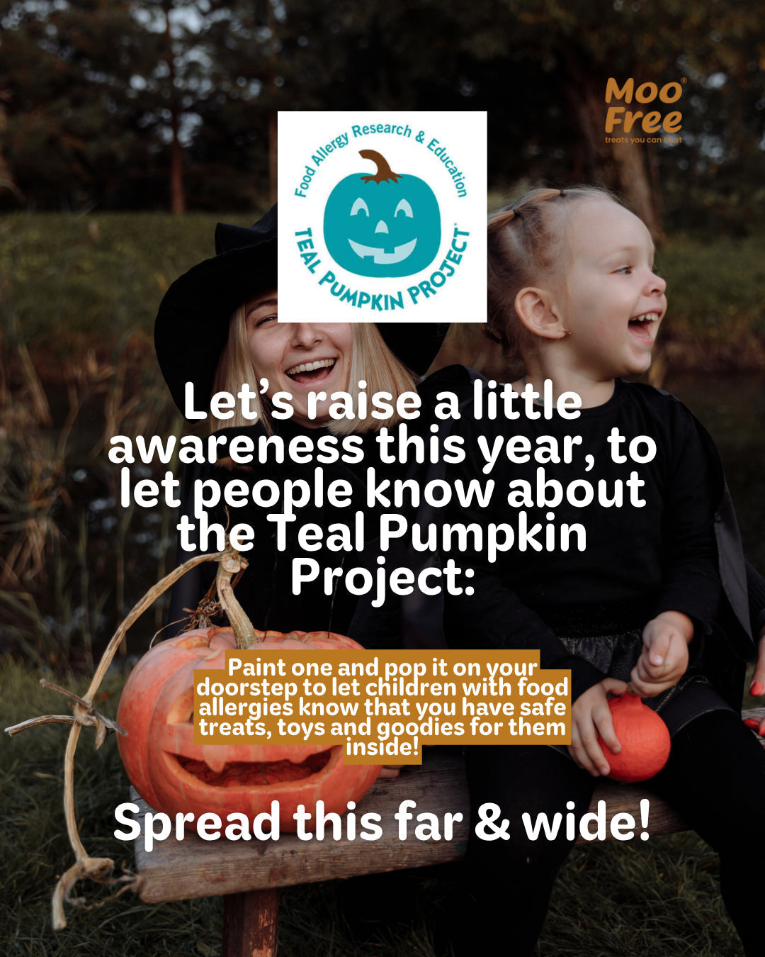 Have you heard of the Teal Pumpkin Project? 🎃🩵 – Moo Free